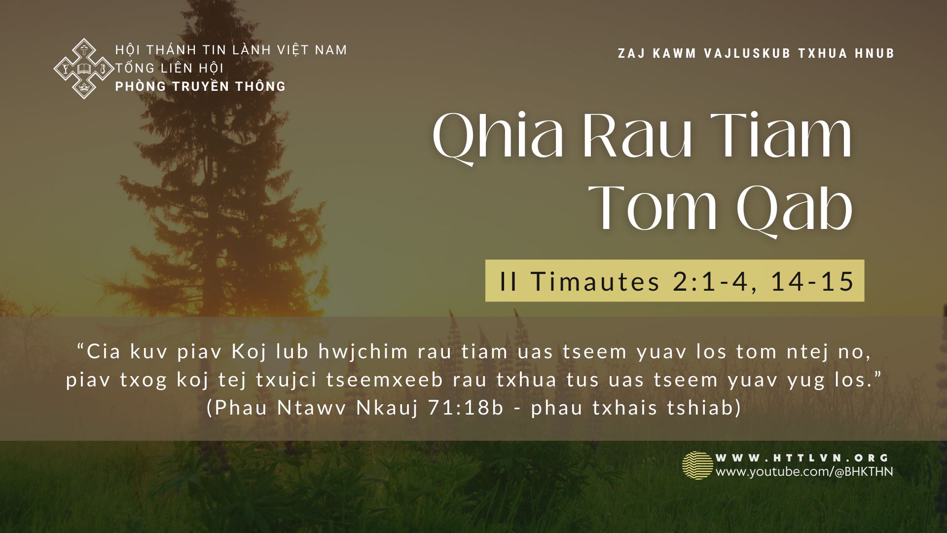 Qhia Rau Tiam Tom Qab - 4/12/2023 - Hội Thánh Tin Lành Việt Nam