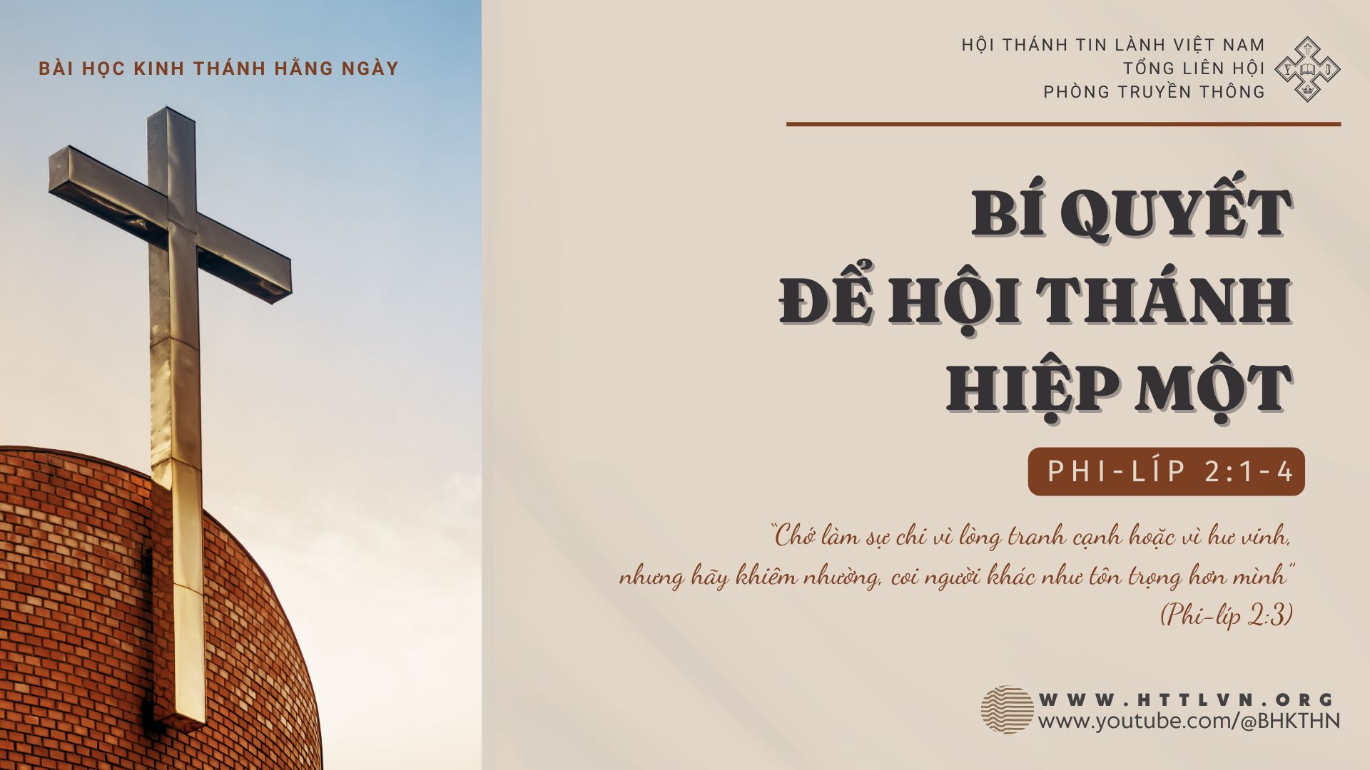 Bí Quyết Để Hội Thánh Hiệp Một - 1/10/2024 - Hội Thánh Tin Lành Việt Nam