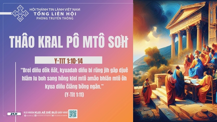 Thâo Kral Pô Mtô Soh - 27/11/2024 - Hội Thánh Tin Lành Việt Nam