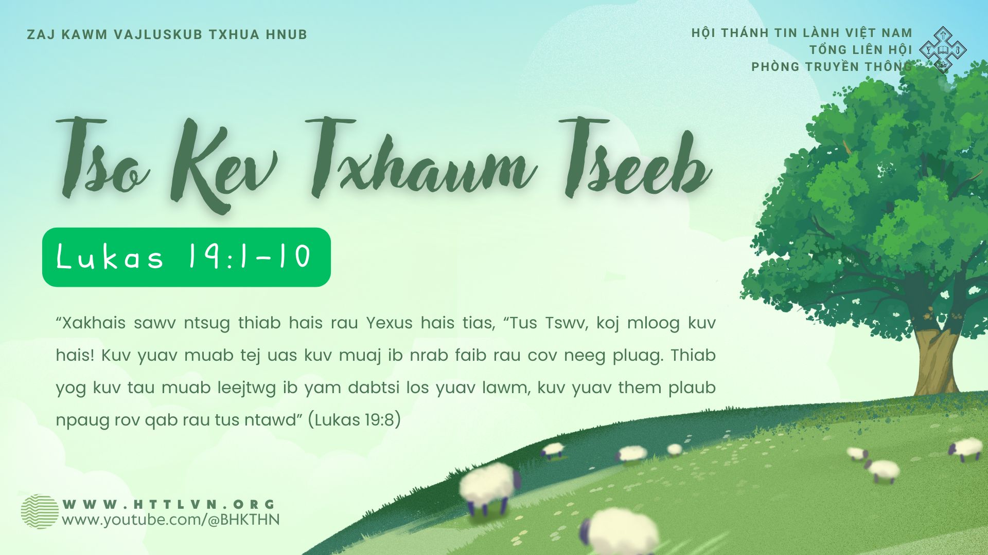 Tso Kev Txhaum Tseeb - 8/4/2025 - Hội Thánh Tin Lành Việt Nam