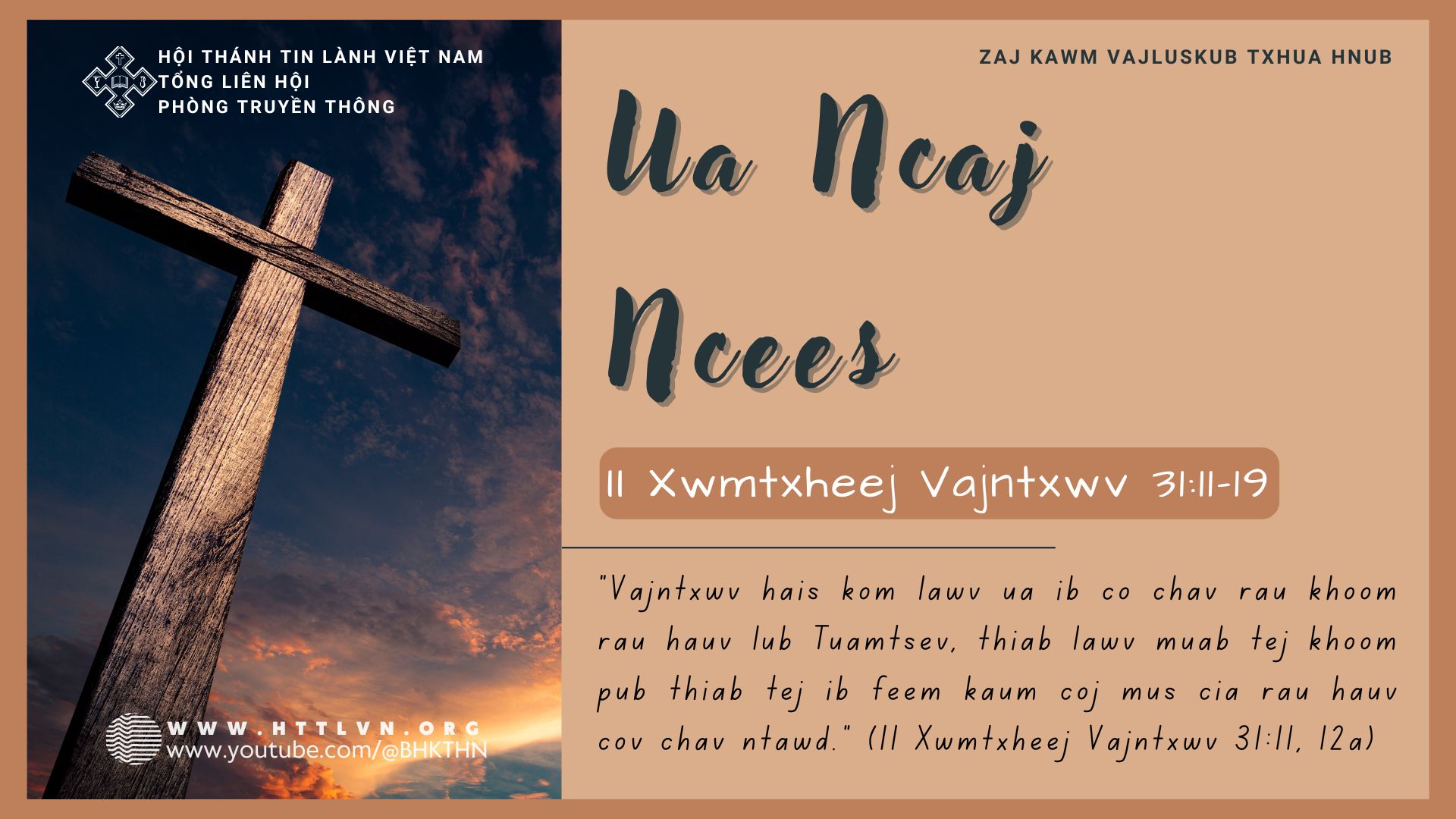 Ua Ncaj Ncees - 17/7/2025 - Hội Thánh Tin Lành Việt Nam